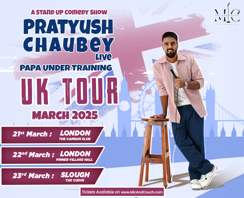 Pratyush Chaubey - Live in Slough - Mic and Couch Entertainment