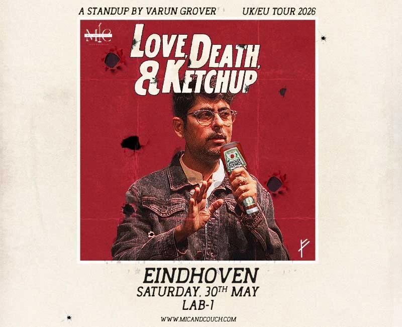 Varun Grover - Live in Eindhoven - Mic and Couch Entertainment